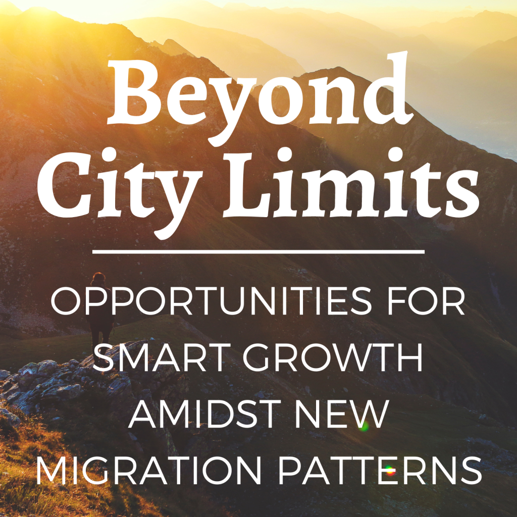 Beyond City Limits: Opportunities for Smart Growth Amidst New Migration ...